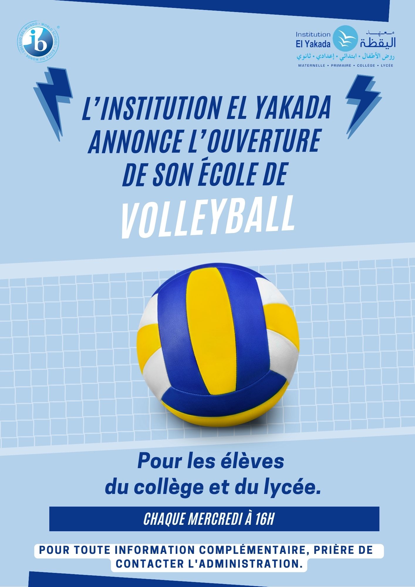 Ecole de Volleyball pour les élèves du collège et du lycée – EL YAKADA